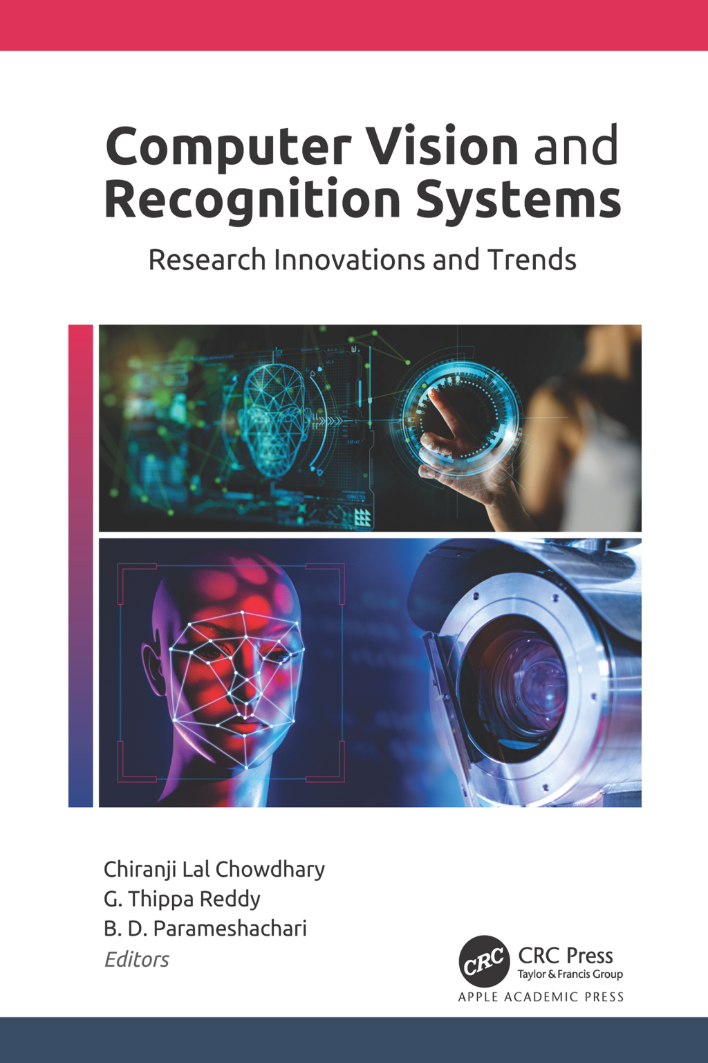 Computer Vision and Recognition Systems Research Innovations and Trends ...