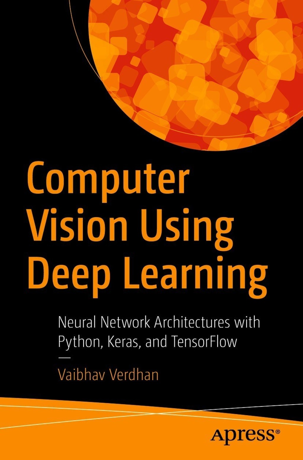 Computer Vision Using Deep Learning Neural Network Architectures with ...