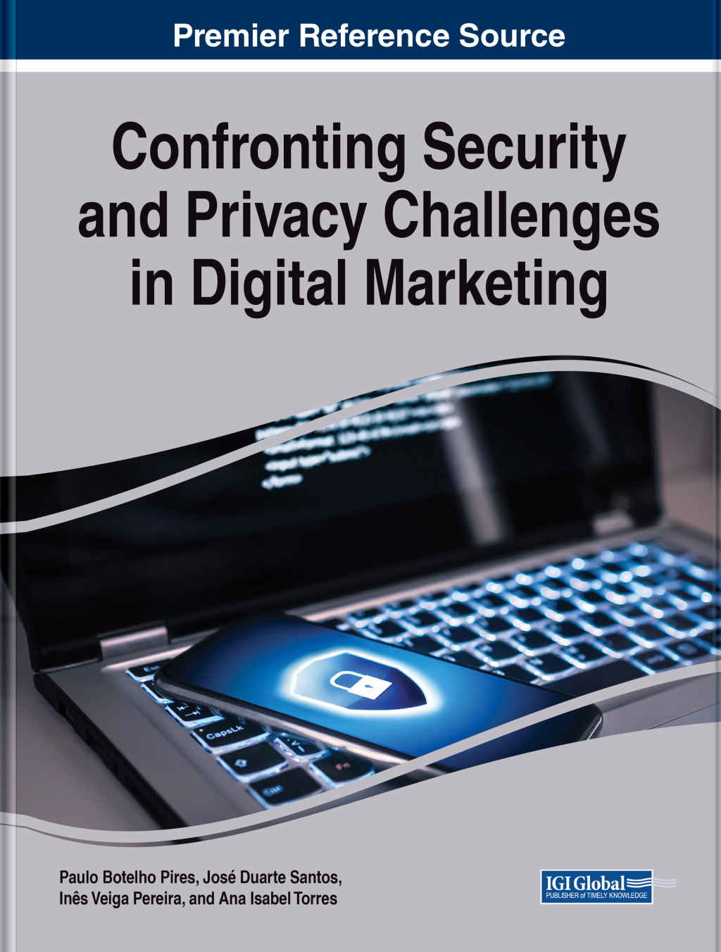Confronting Security and Privacy Challenges in Digital Marketing â ...