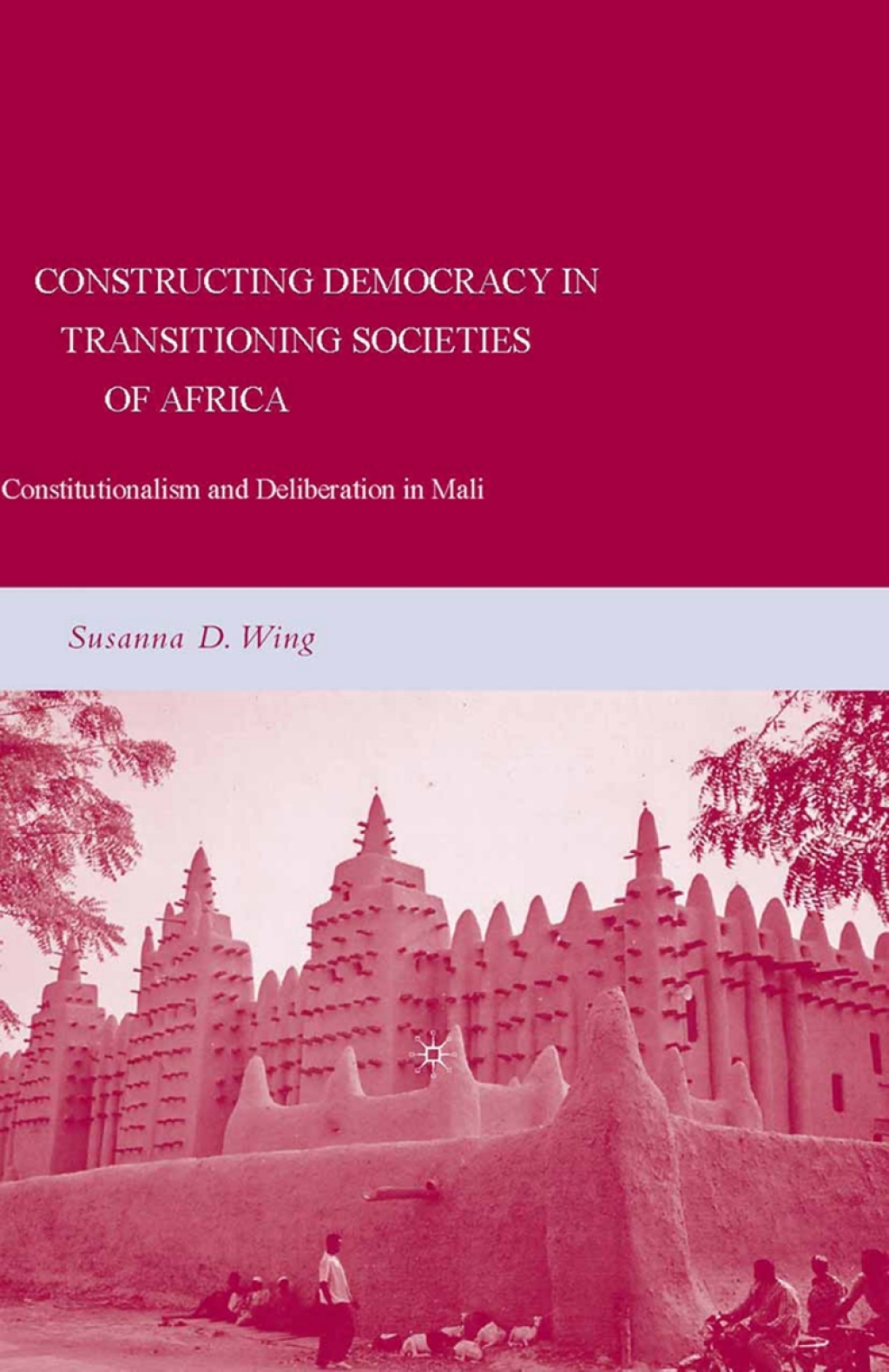 Constructing Democracy in Transitioning Societies of Africa ...