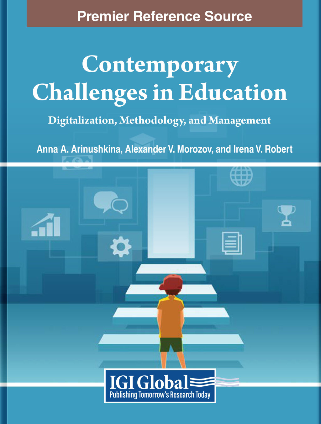 Contemporary Challenges in Education: Digitalization, Methodology, and ...