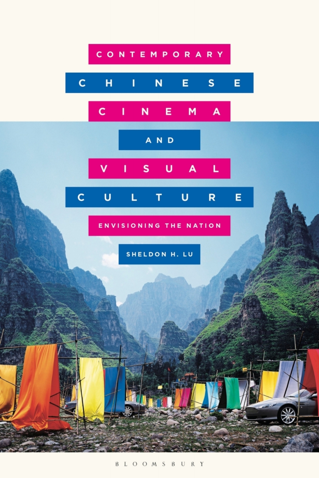 Contemporary Chinese Cinema and Visual Culture Envisioning the Nation ...