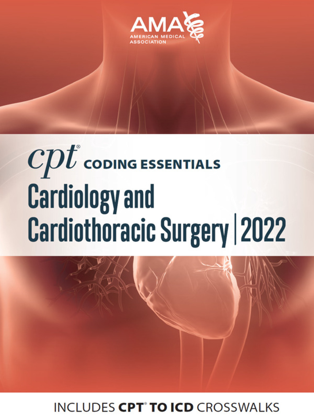 CPT Coding Essentials for Cardiology & Cardiothoracic Surgery 2022 â ...