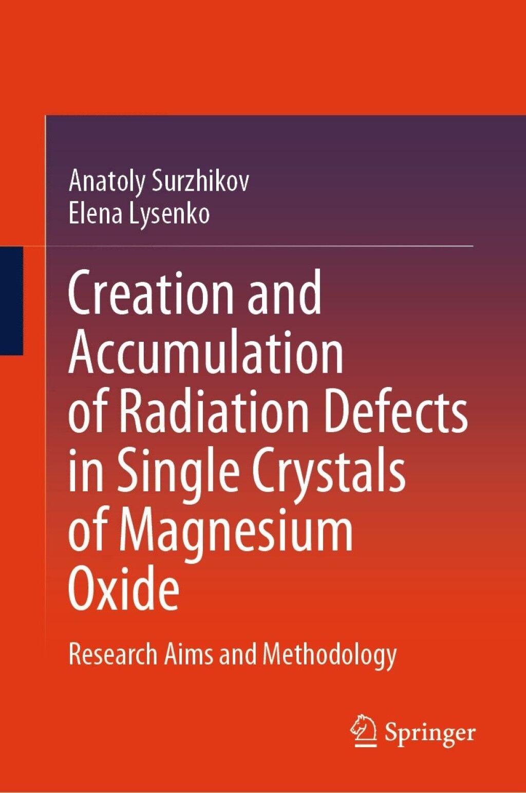 Creation and Accumulation of Radiation Defects in Single Crystals of ...