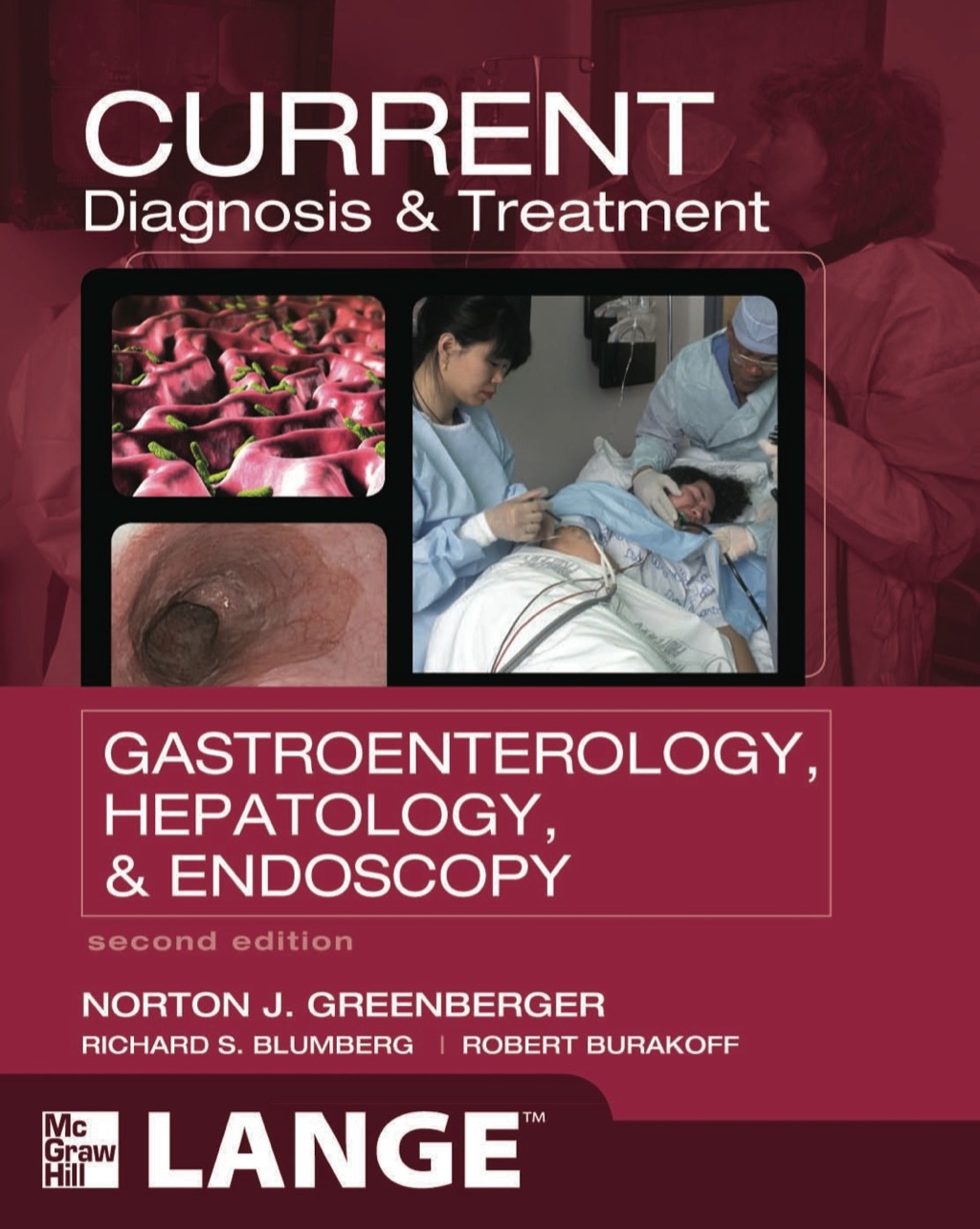 CURRENT Diagnosis & Treatment Gastroenterology, Hepatology & Endoscopy ...