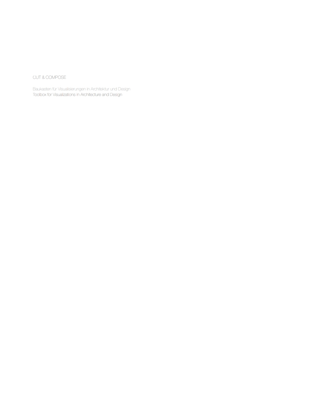 Cut & Compose Toolbox for Visualizations in Architecture and Design ...