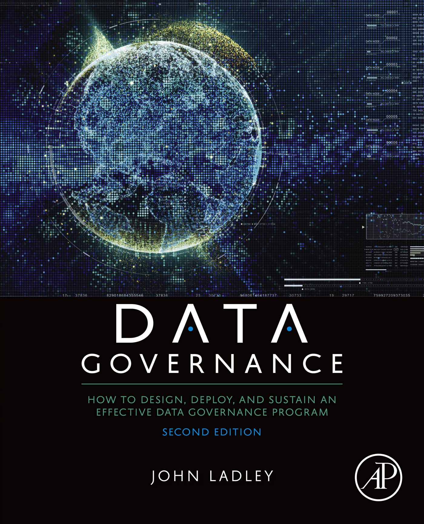 Data Governance: How to Design, Deploy, and Sustain an Effective Data Governance Program – PDF ...