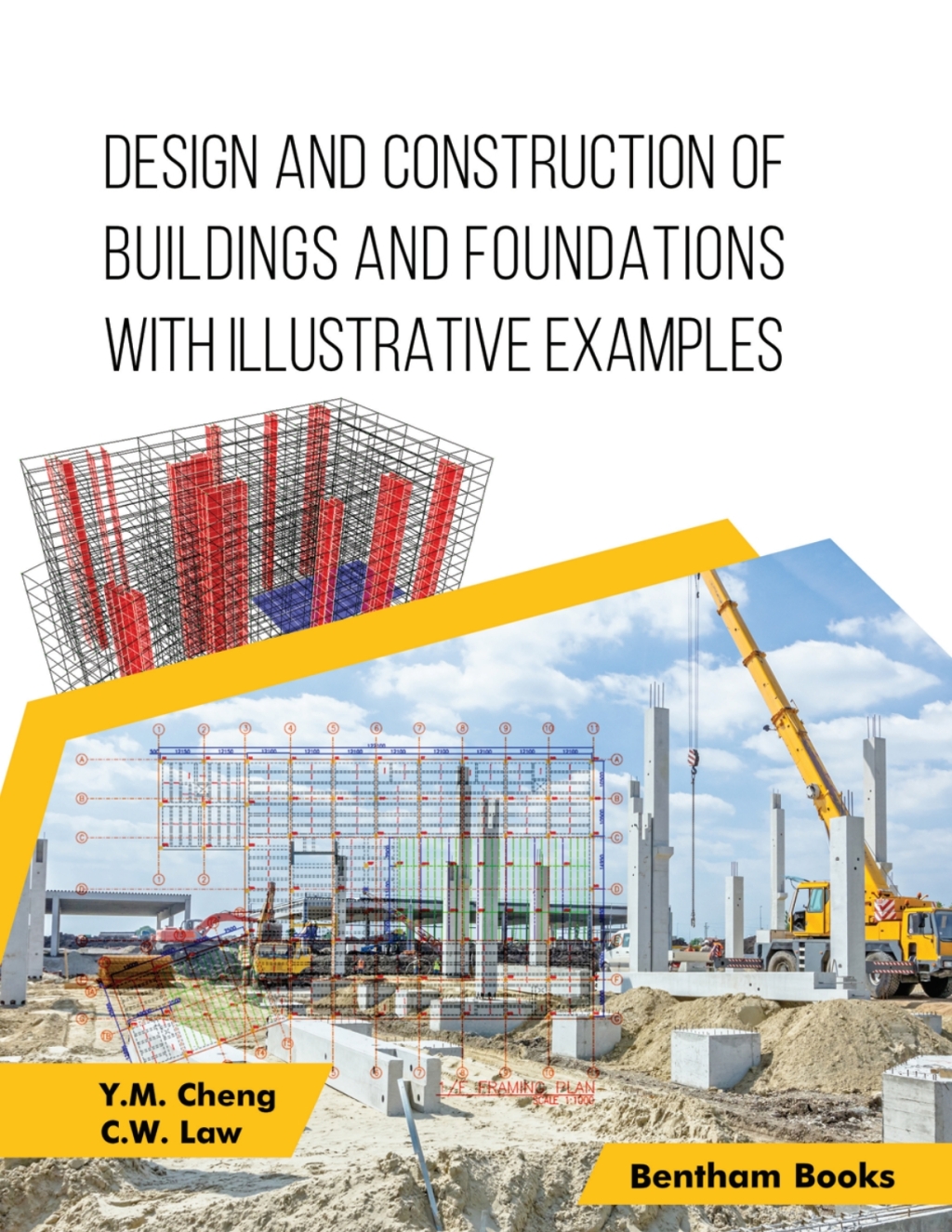 Design and Construction of Buildings and Foundations with Illustrative ...