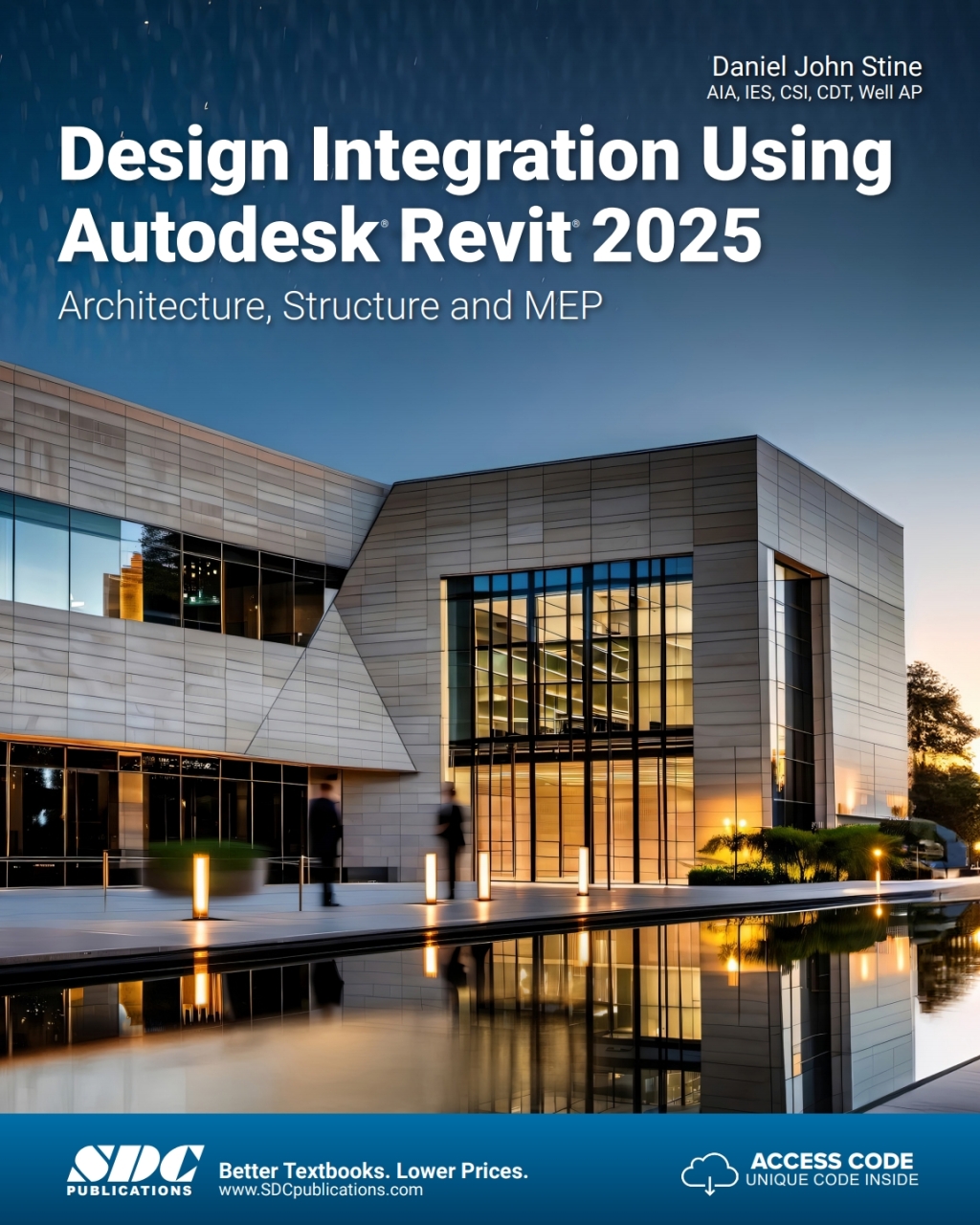 Design Integration Using Autodesk Revit 2025: Architecture, Structure ...