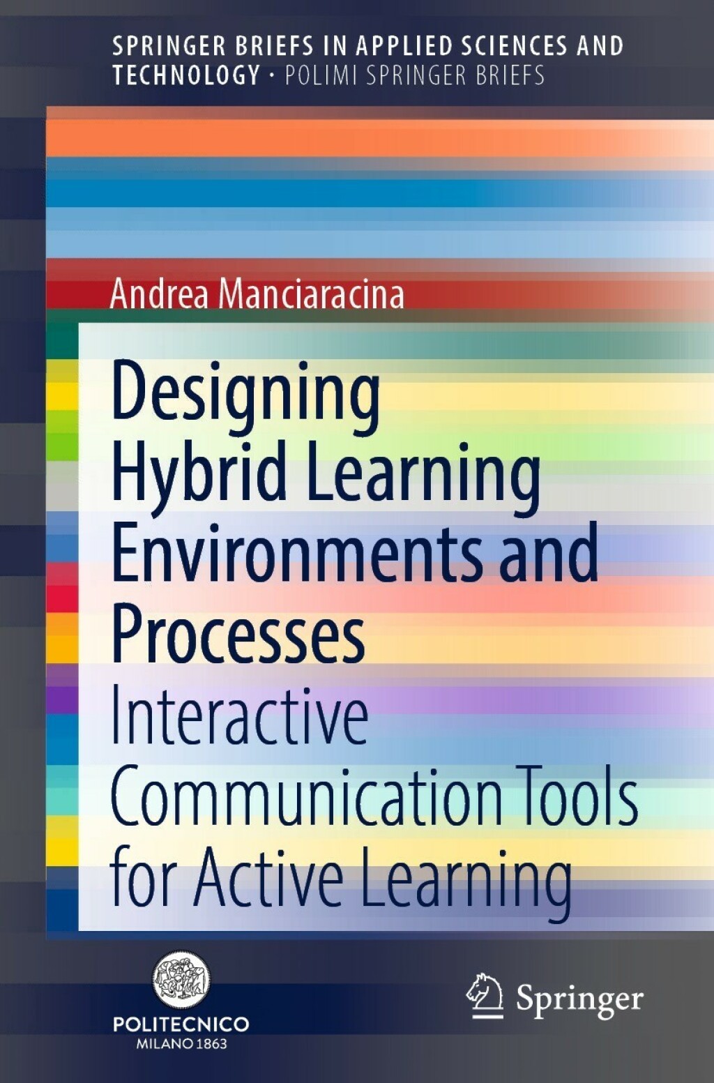 Designing Hybrid Learning Environments and Processes Interactive ...