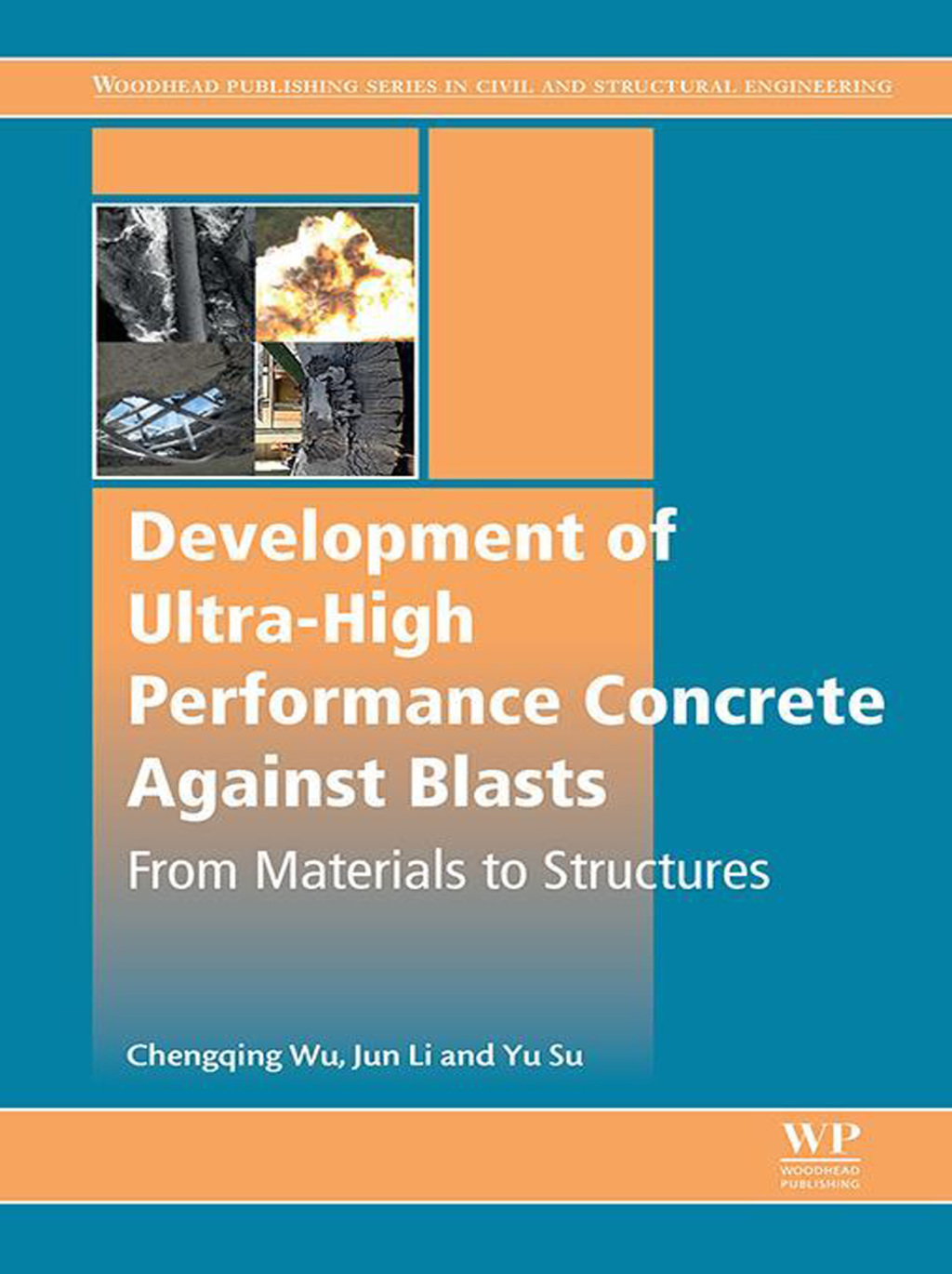 Development of Ultra-High Performance Concrete against Blasts From ...