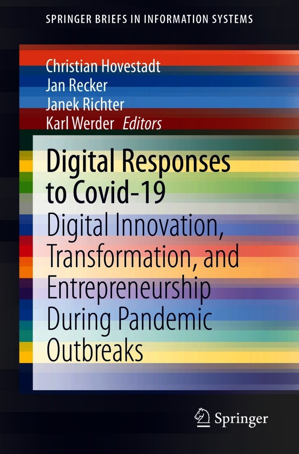 Digital Responses to Covid-19 Digital Innovation, Transformation, and ...