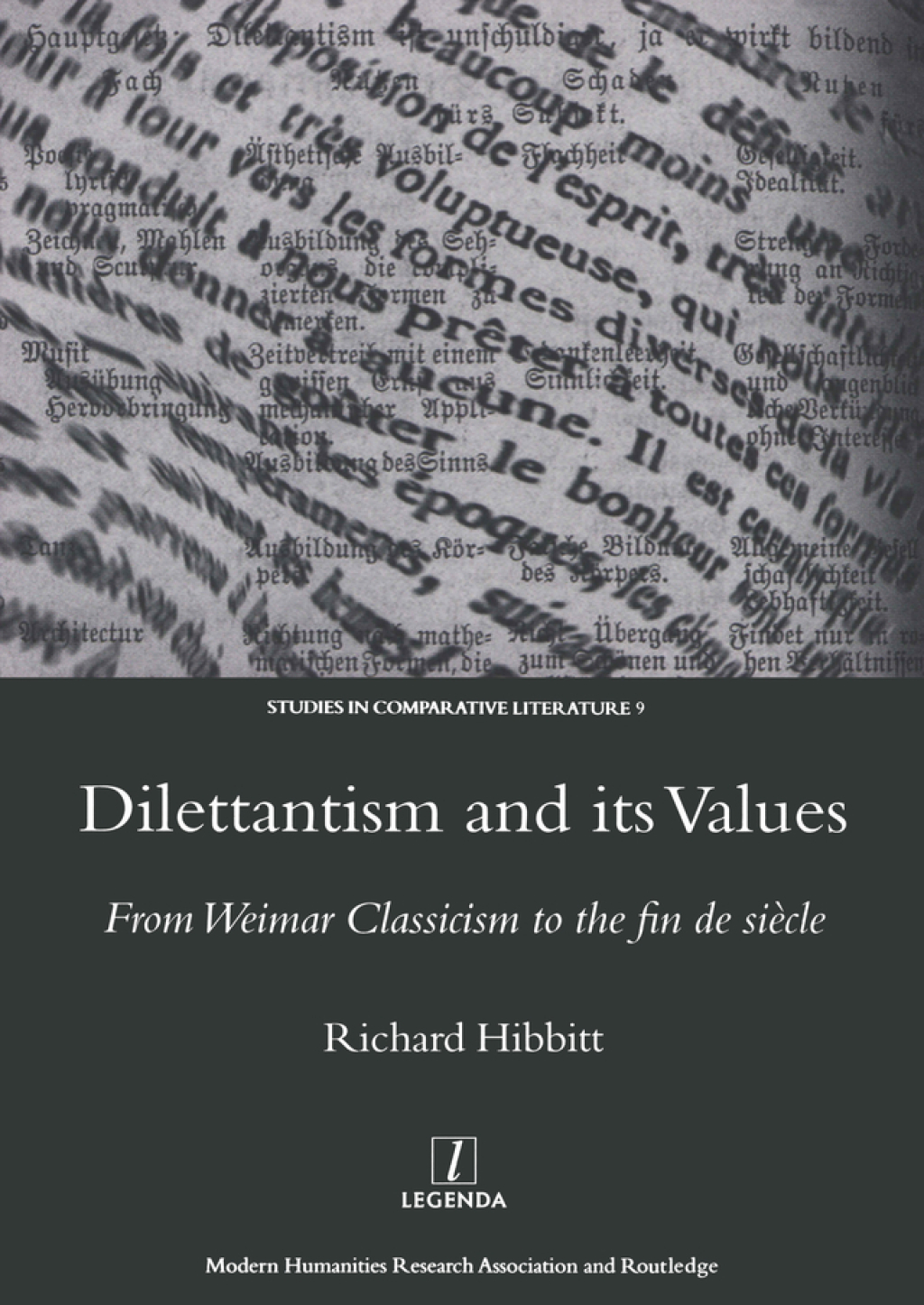 Dilettantism and Its Values From Weimar Classicism to the Fin De Siecle ...