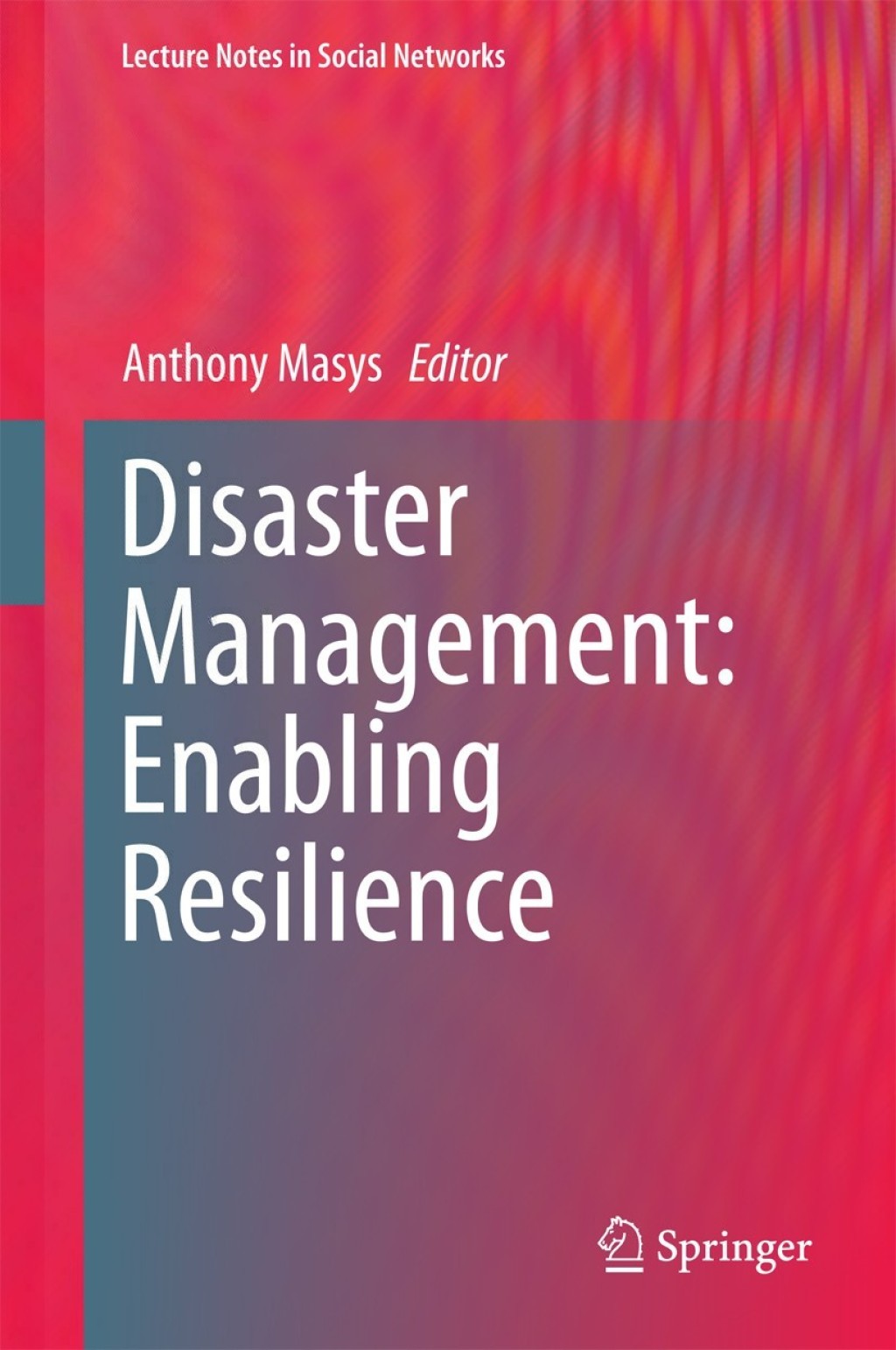Disaster Management: Enabling Resilience â€“ PDF/EPUB Version ...