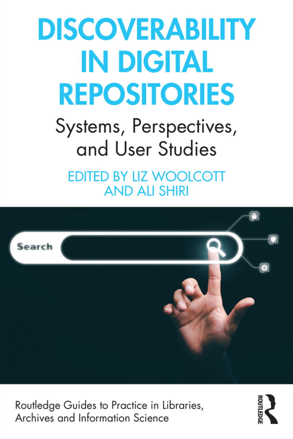 Discoverability in Digital Repositories Systems, Perspectives, and User ...