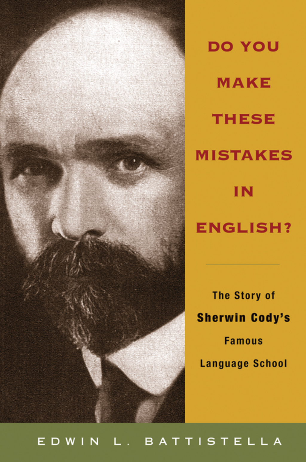 Do You Make These Mistakes in English? The Story of Sherwin Cody’s ...