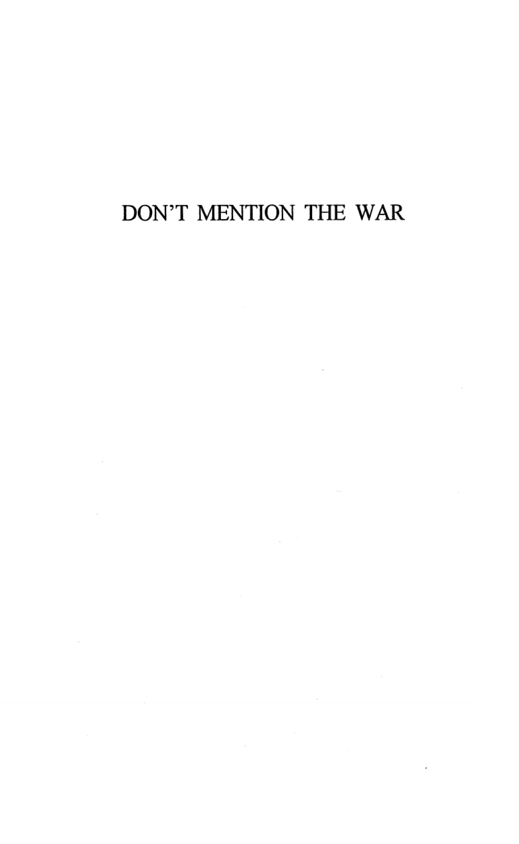 Don’t Mention the War Northern Ireland, Propaganda and the Media 1st ...