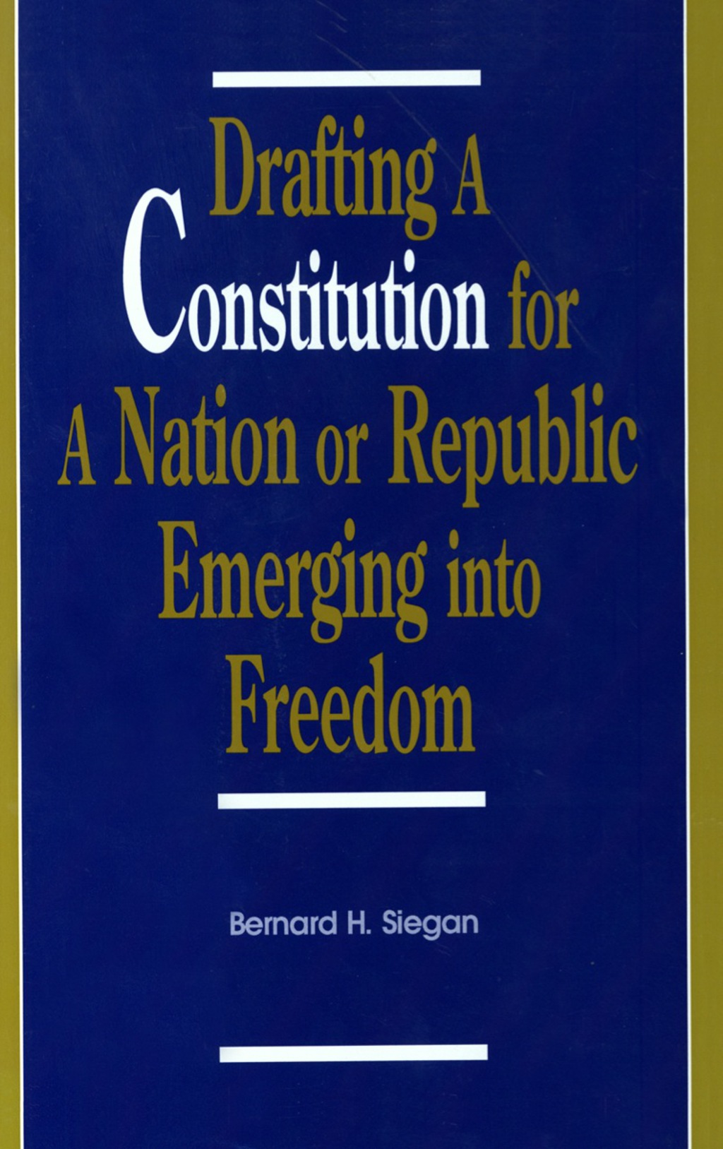 Drafting a Constitution for a Nation or Republic Emerging into Freedom ...