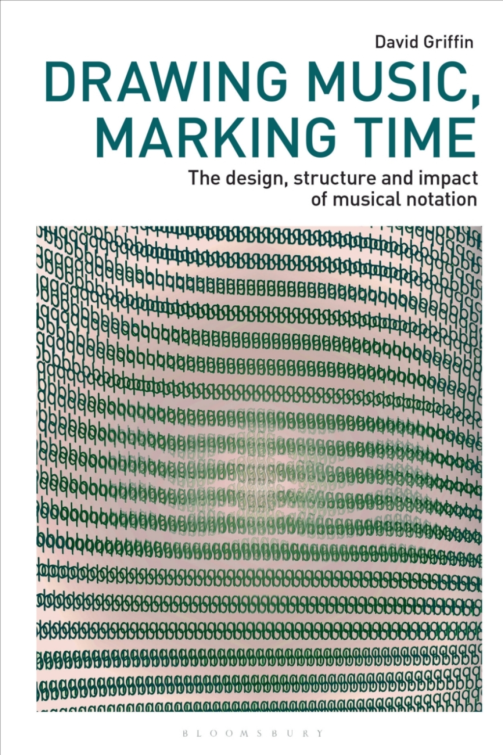 Drawing Music, Marking Time The design, structure and impact of musical ...