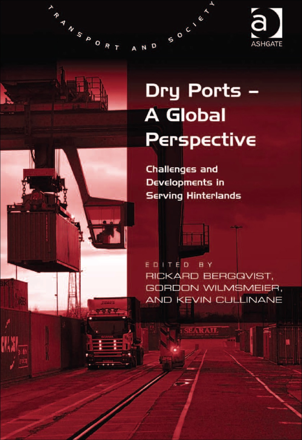 Dry Ports â€“ A Global Perspective: Challenges and Developments in ...