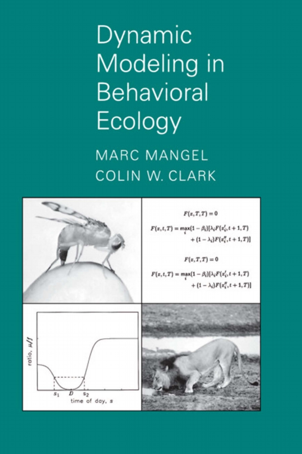 Dynamic Modeling in Behavioral Ecology â€“ PDF/EPUB Version ...