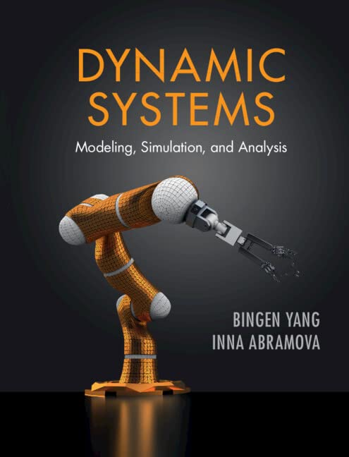 Dynamic Systems: Modeling, Simulation, and Analysis – PDF/EPUB Version Downloadable – Feetlux Store