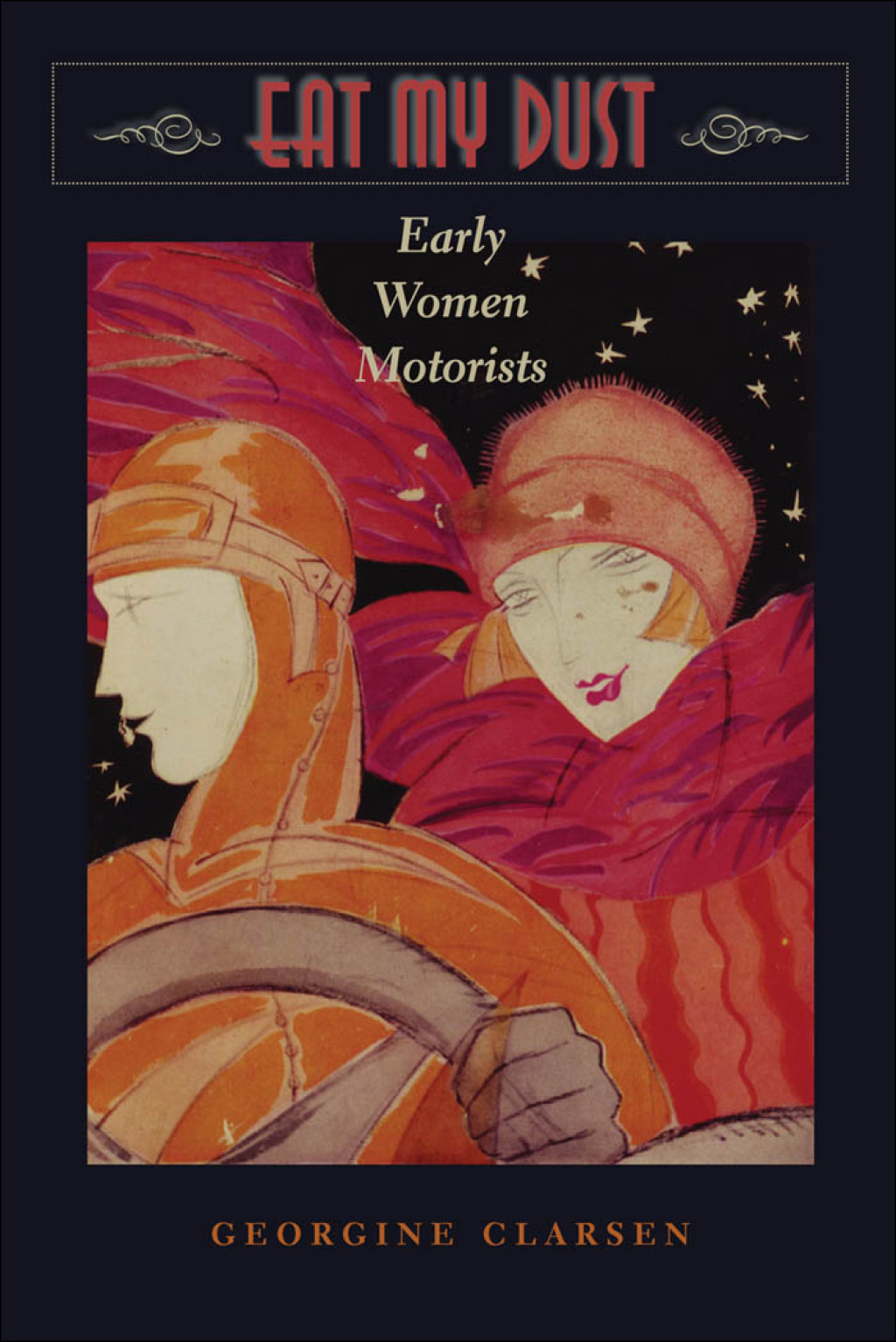 Eat My Dust Early Women Motorists â€“ PDF/EPUB Version Downloadable ...