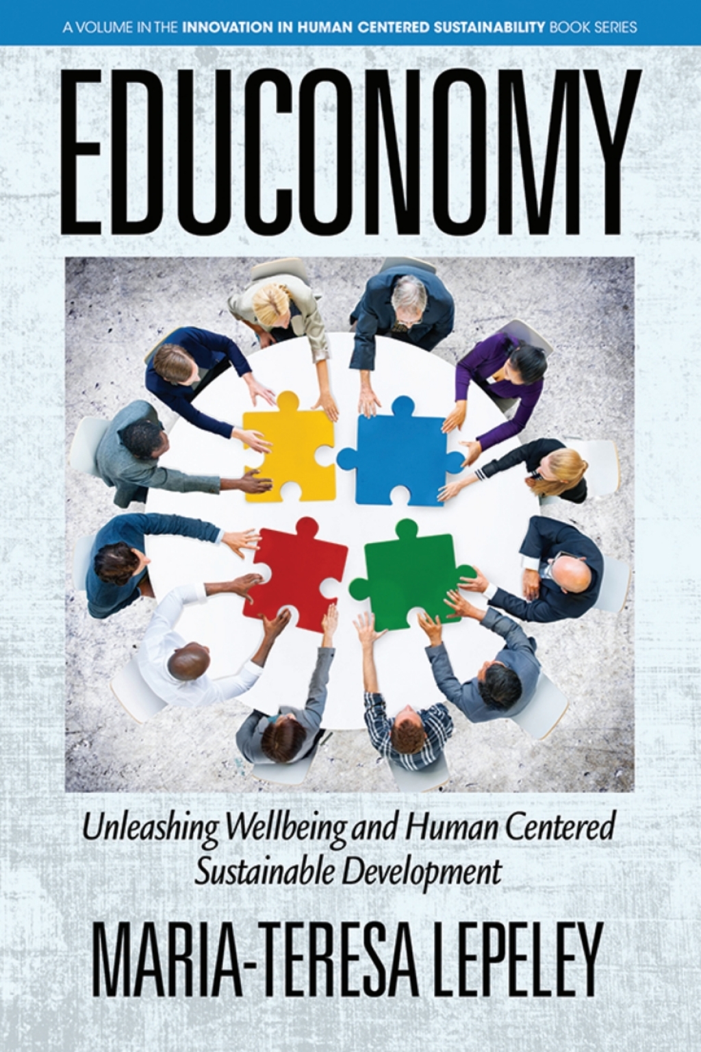 EDUCONOMY: Unleashing Wellbeing and Human Centered Sustainable ...