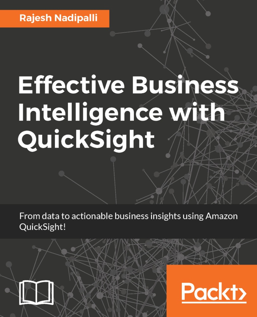 Effective Business Intelligence with QuickSight 1st Edition â€“ PDF ...