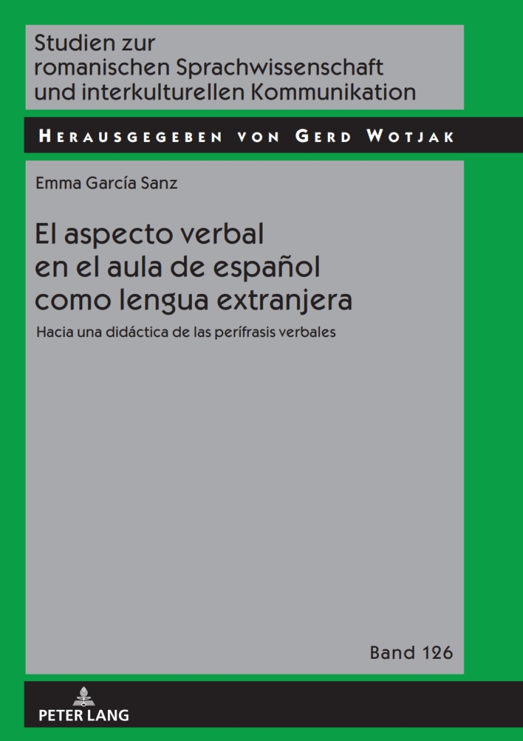 El aspecto verbal en el aula de espaÃ±ol como lengua extranjera Hacia ...