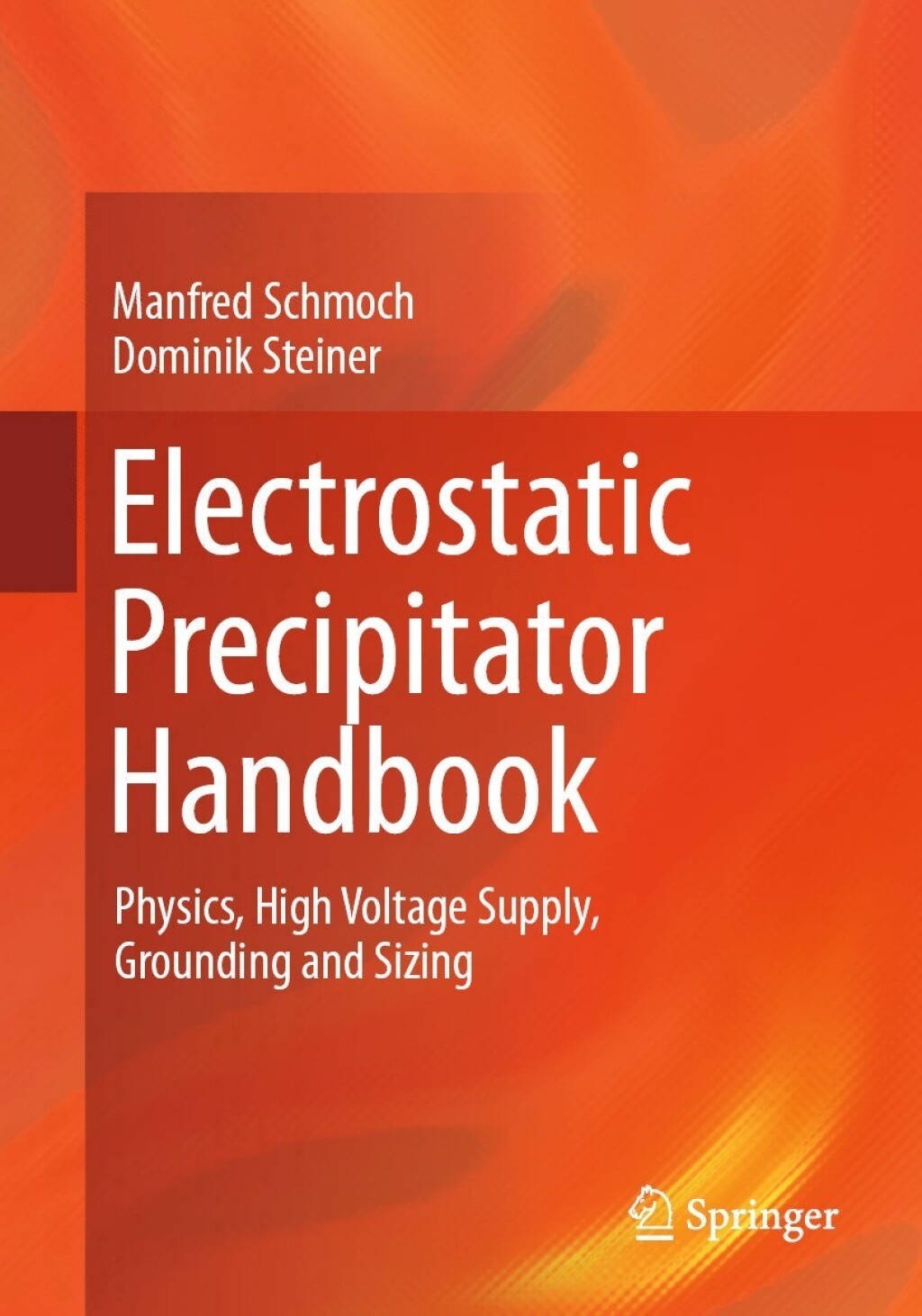 Electrostatic Precipitator Handbook Physics, High Voltage Supply ...