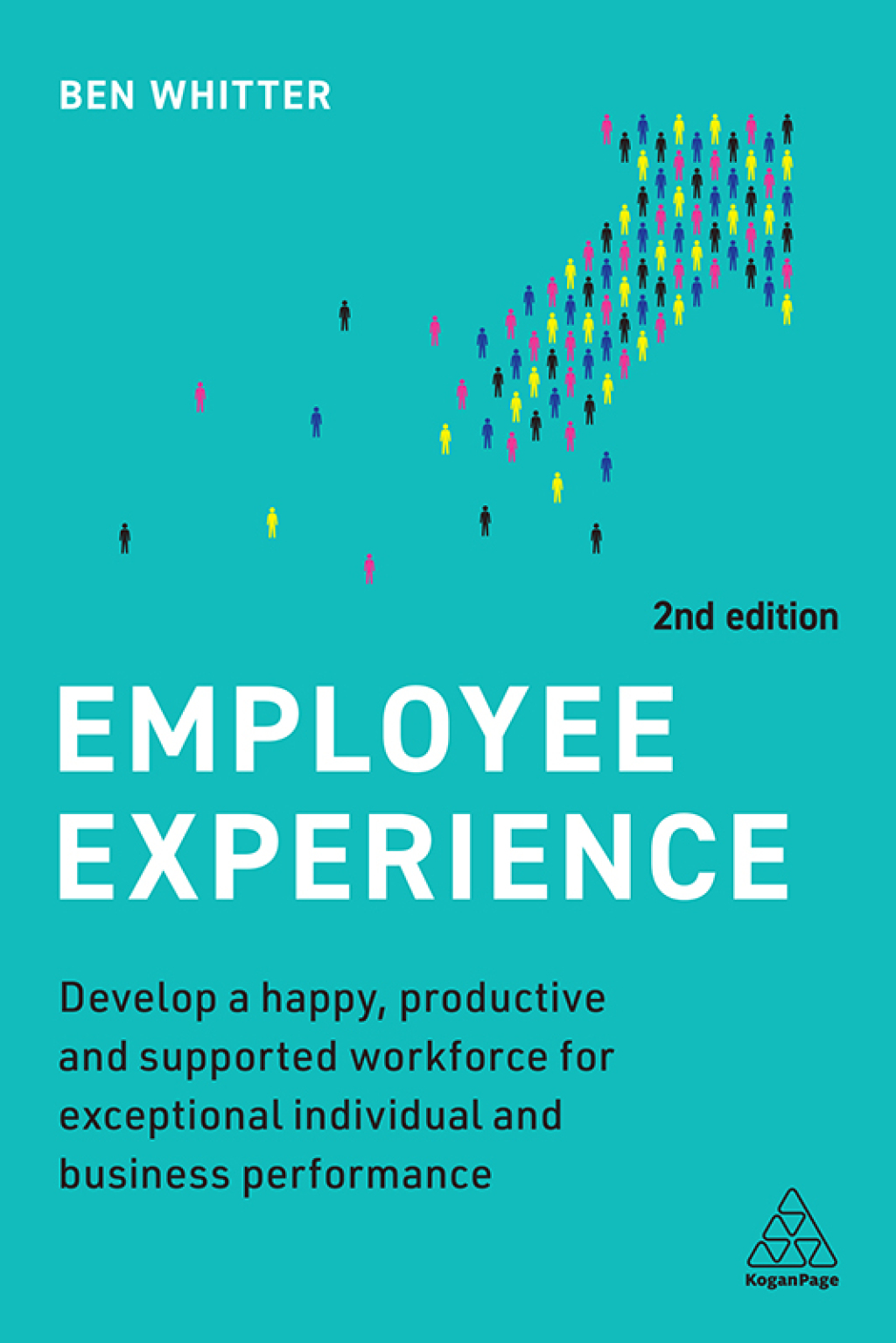 Employee Experience Develop a Happy, Productive and Supported Workforce ...
