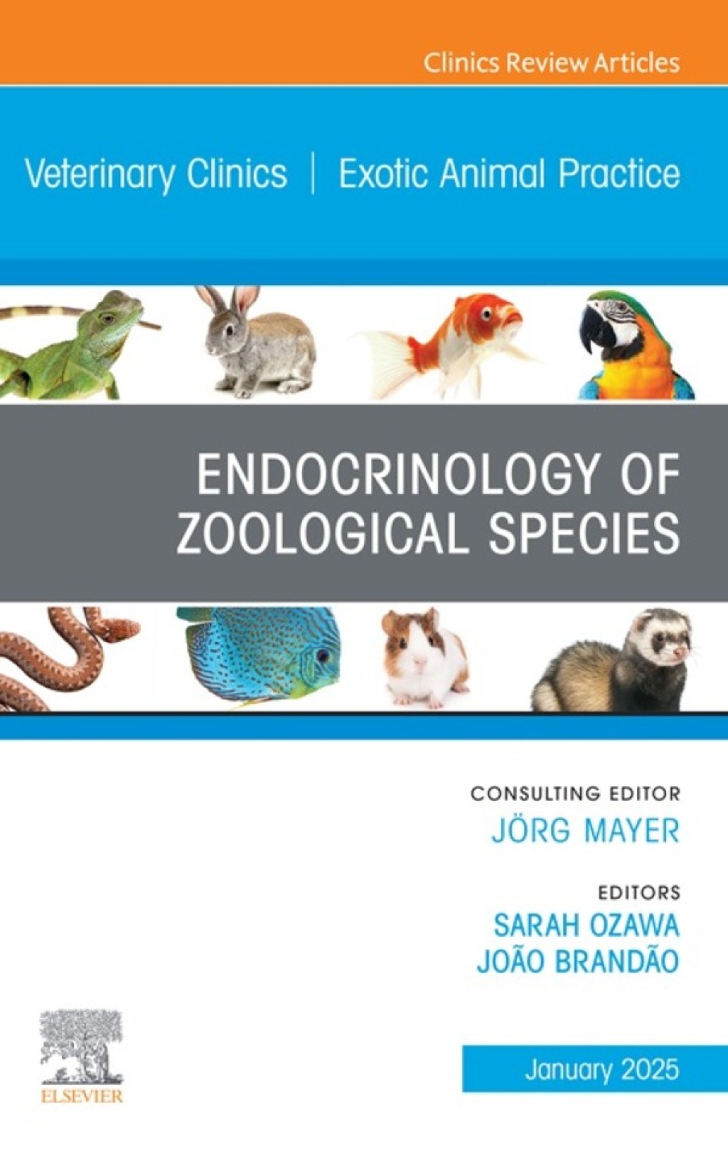 Endocrinology of Zoological Species, An Issue of Veterinary Clinics of ...