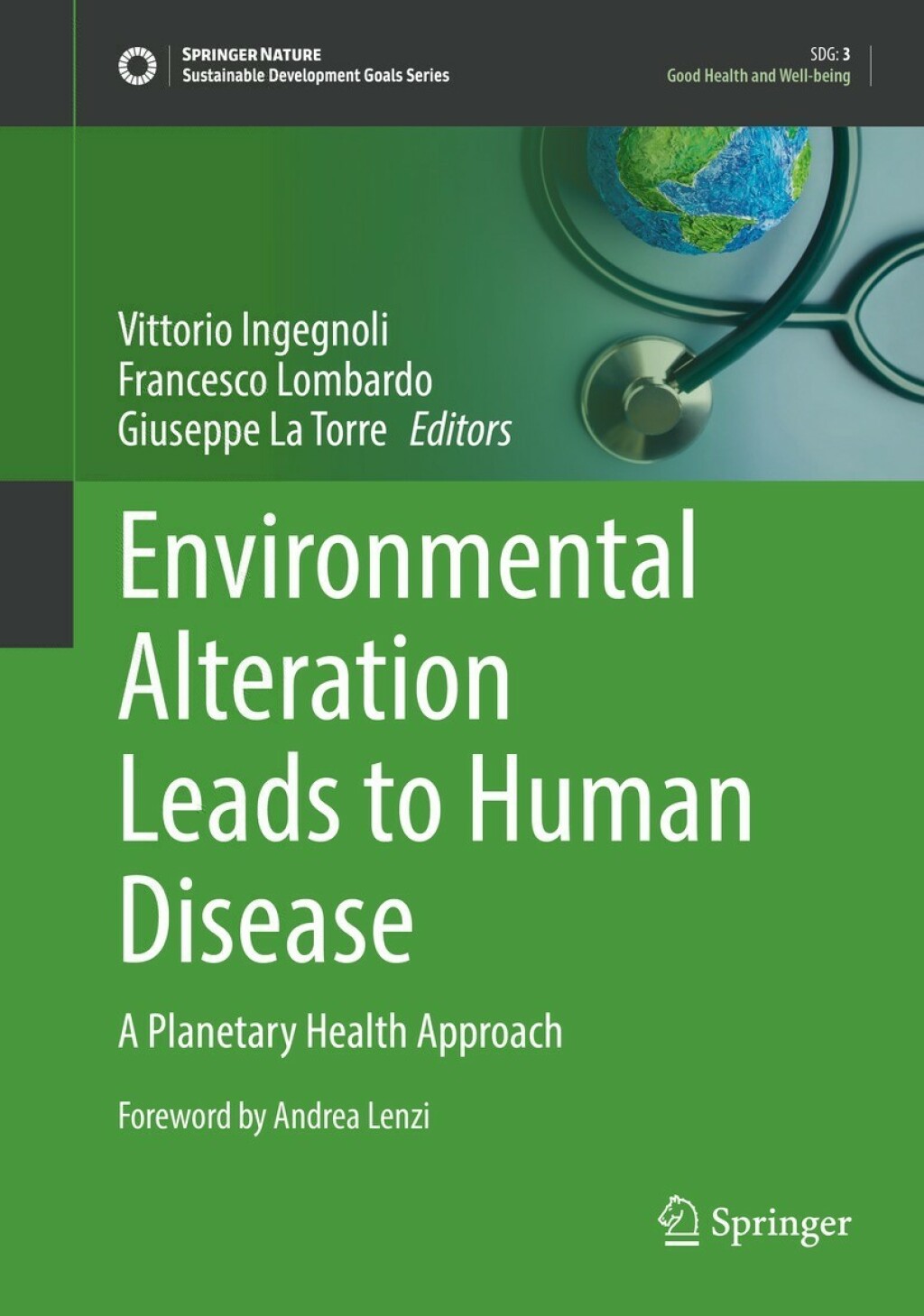 Environmental Alteration Leads to Human Disease A Planetary Health ...