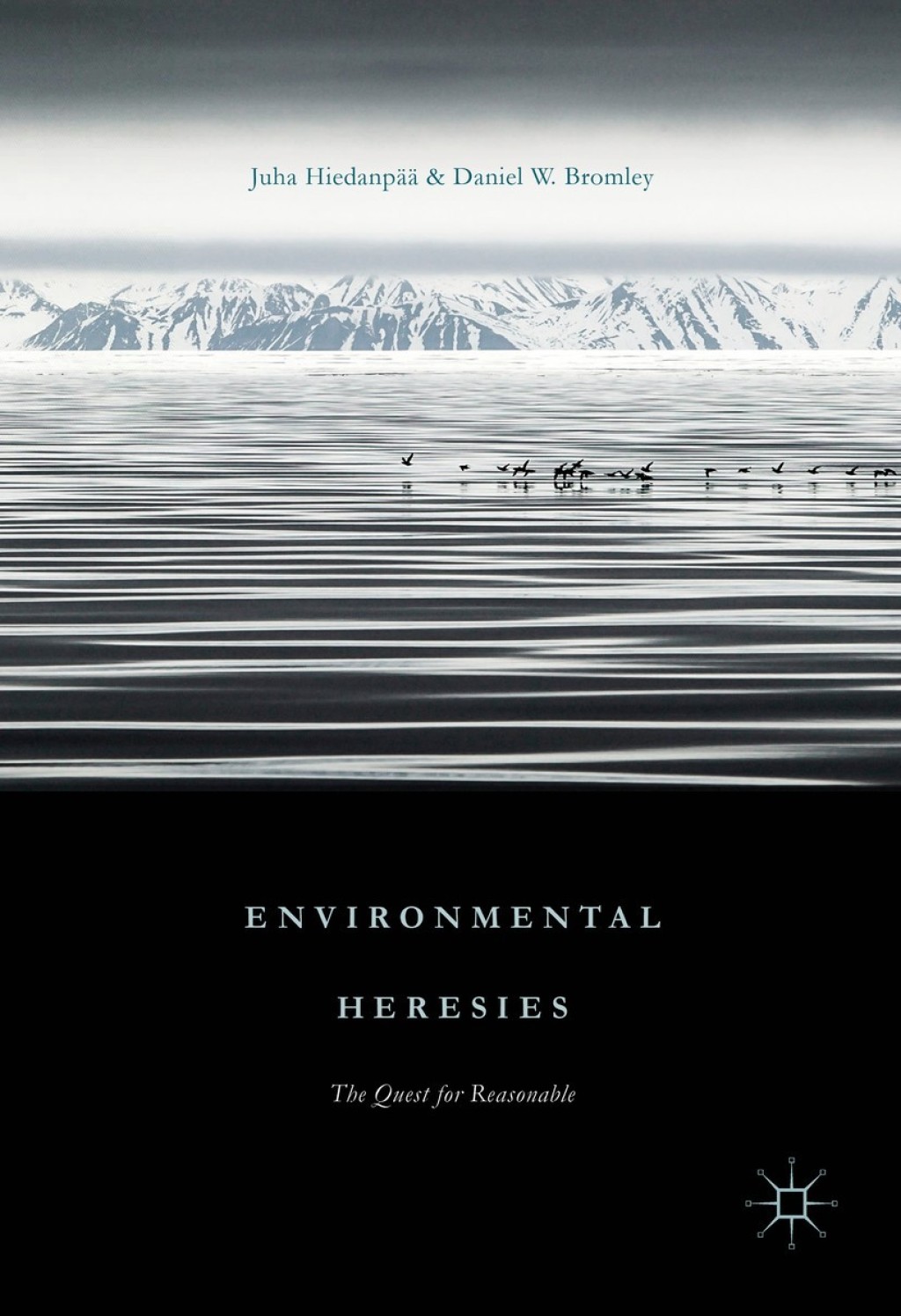 Environmental Heresies The Quest for Reasonable â€“ PDF/EPUB Version ...