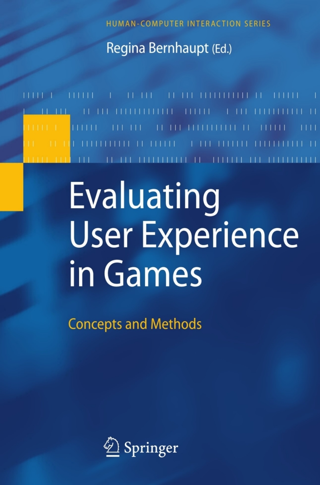Evaluating User Experience in Games Concepts and Methods â€“ PDF/EPUB ...