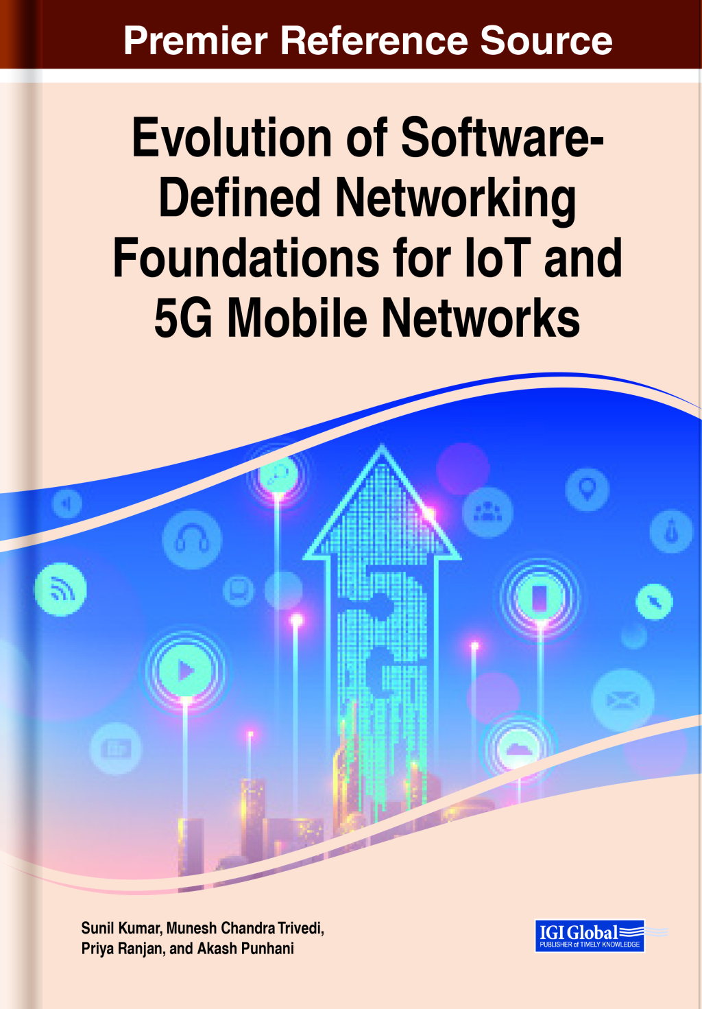 Evolution of Software-Defined Networking Foundations for IoT and 5G ...