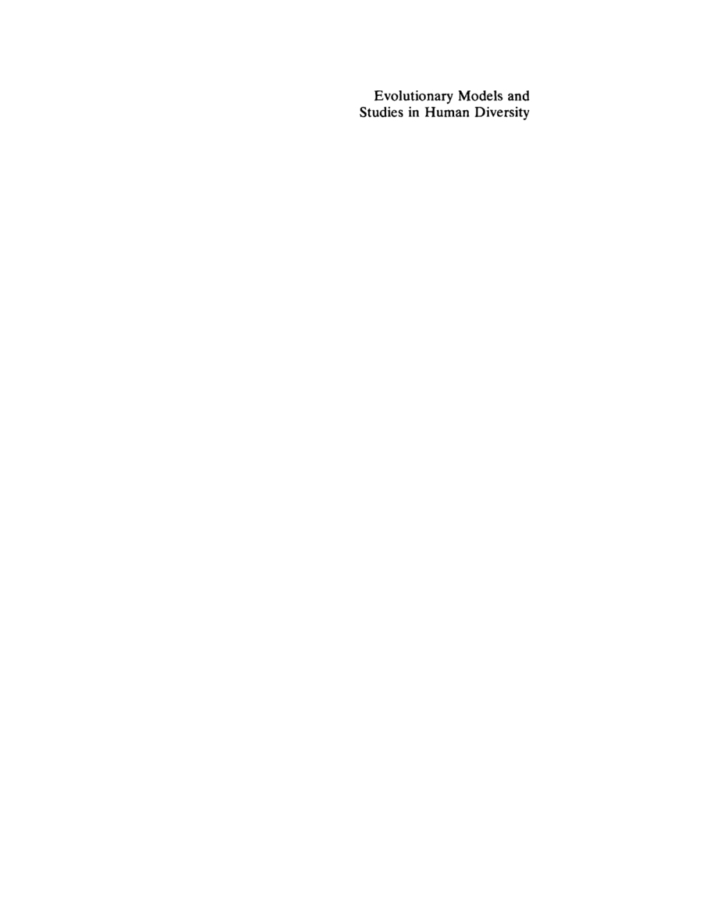 Evolutionary Models and Studies in Human Diversity 1st Edition â€“ PDF ...