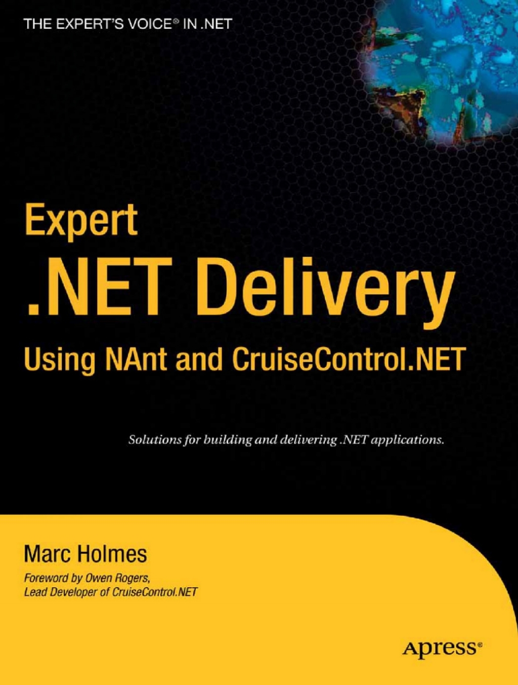 Expert .NET Delivery Using NAnt and CruiseControl.NET â€“ PDF/EPUB ...