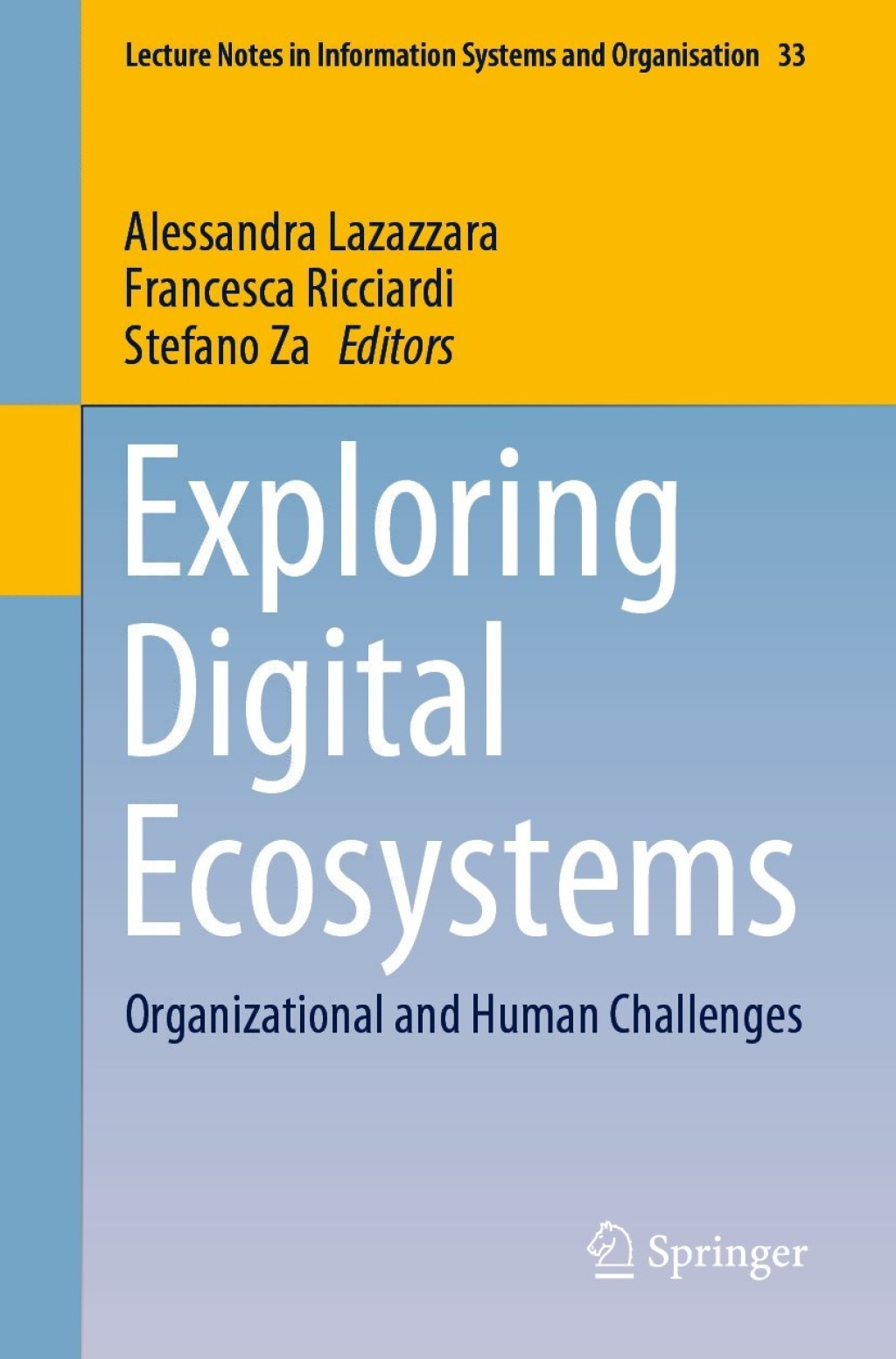 Exploring Digital Ecosystems Organizational and Human Challenges â ...