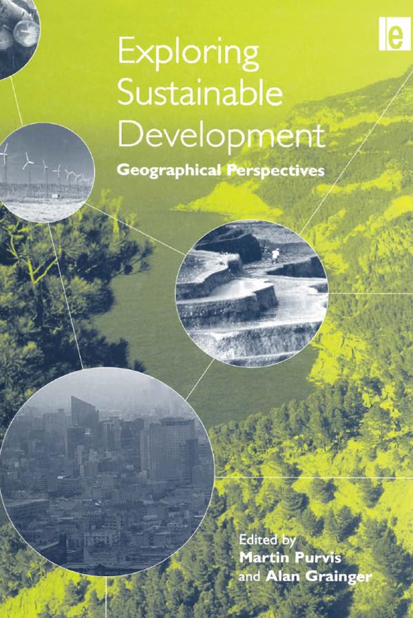 Exploring Sustainable Development: Geographical Perspectives – PDF/EPUB ...