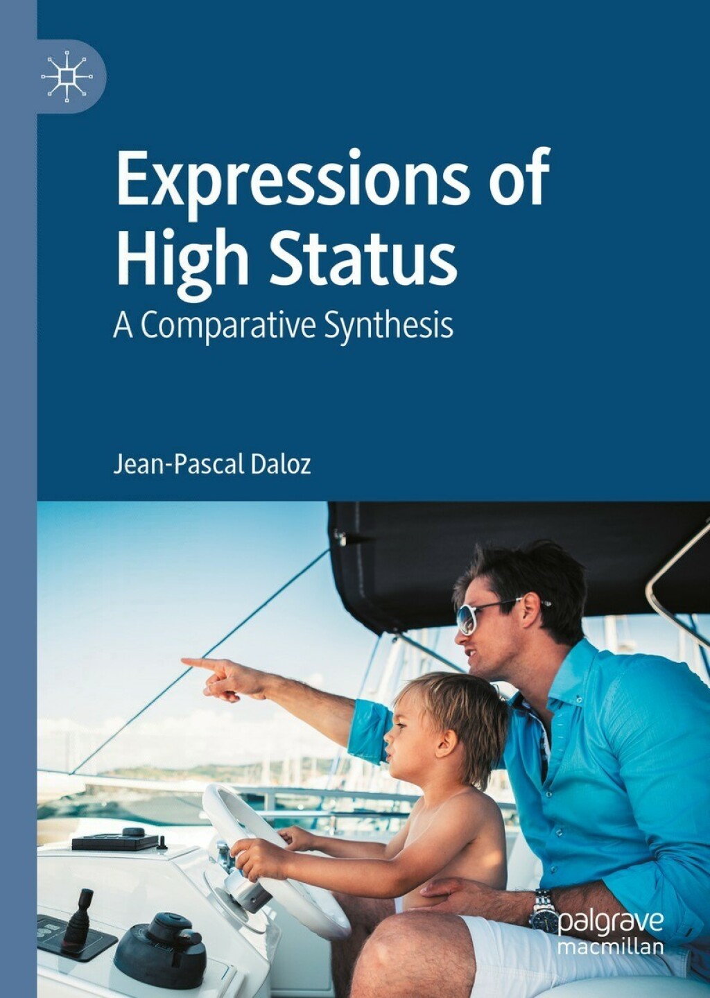 Expressions of High Status A Comparative Synthesis â€“ PDF/EPUB Version ...