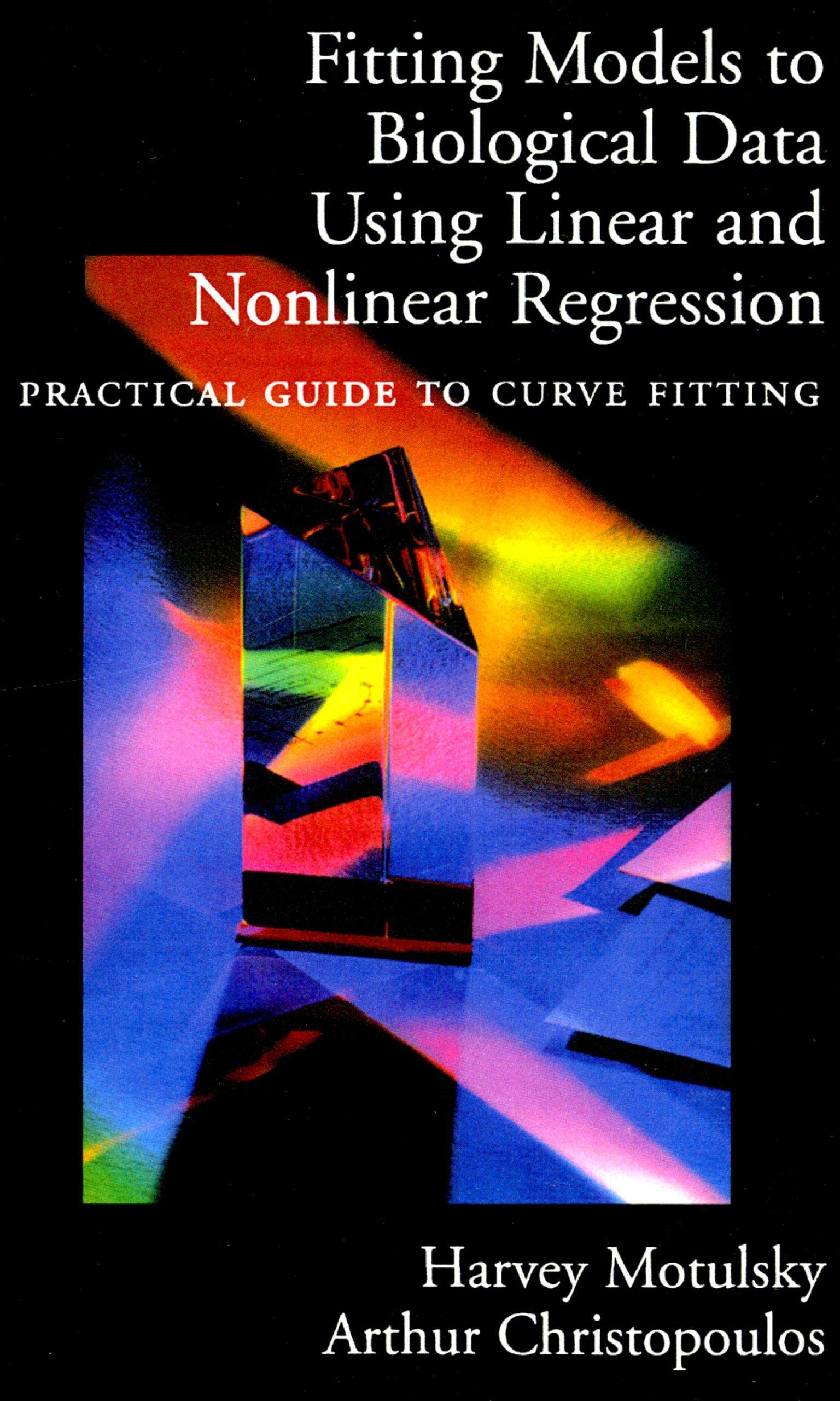Fitting Models to Biological Data Using Linear and Nonlinear Regression ...