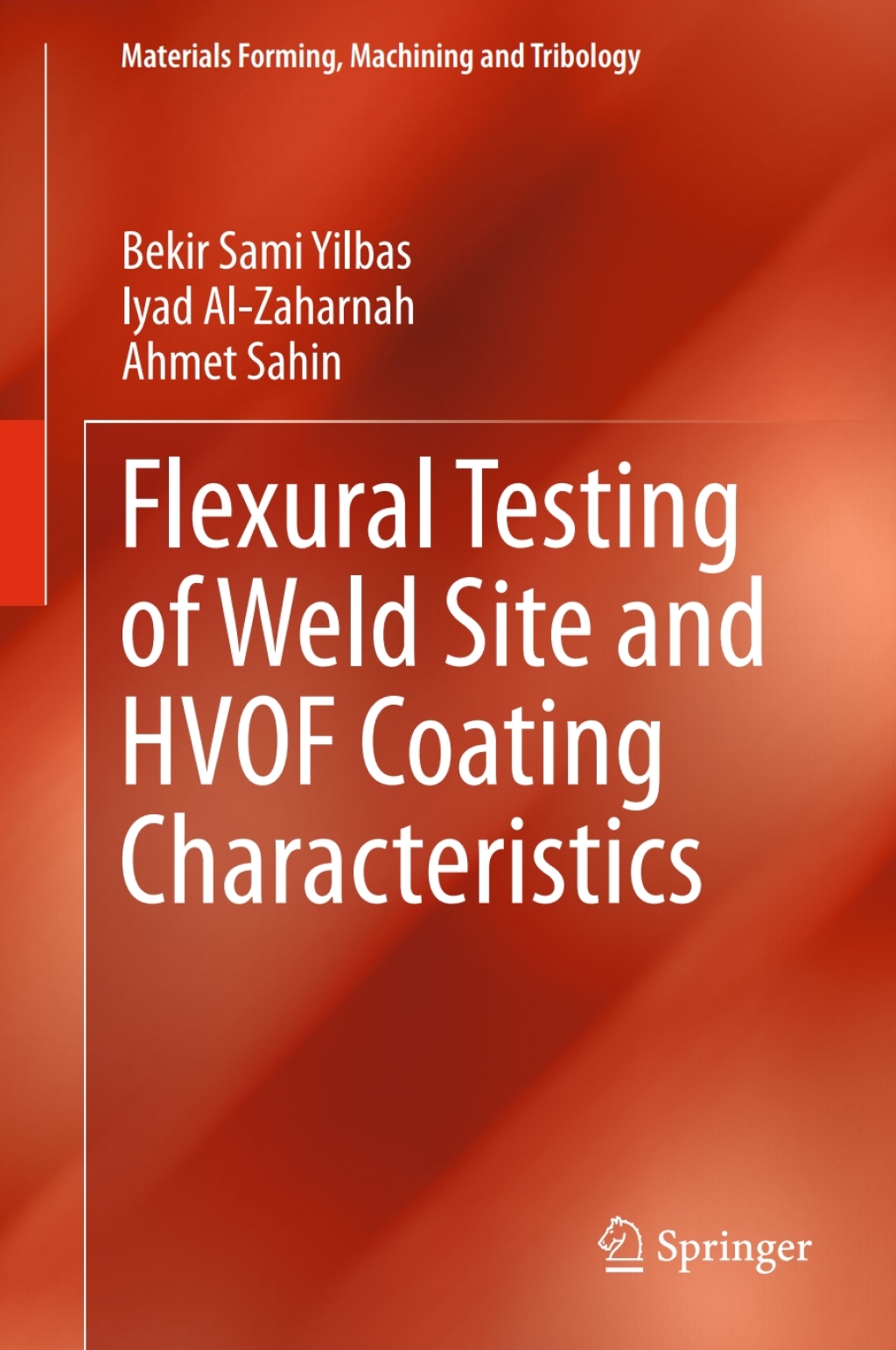Flexural Testing of Weld Site and HVOF Coating Characteristics â€“ PDF ...