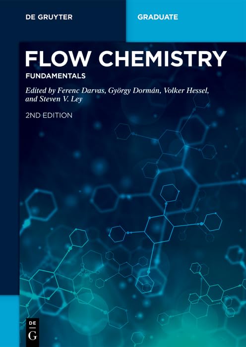 Flow Chemistry Ã¢â‚¬â€œ Fundamentals (De Gruyter Textbook) – PDF/EPUB ...