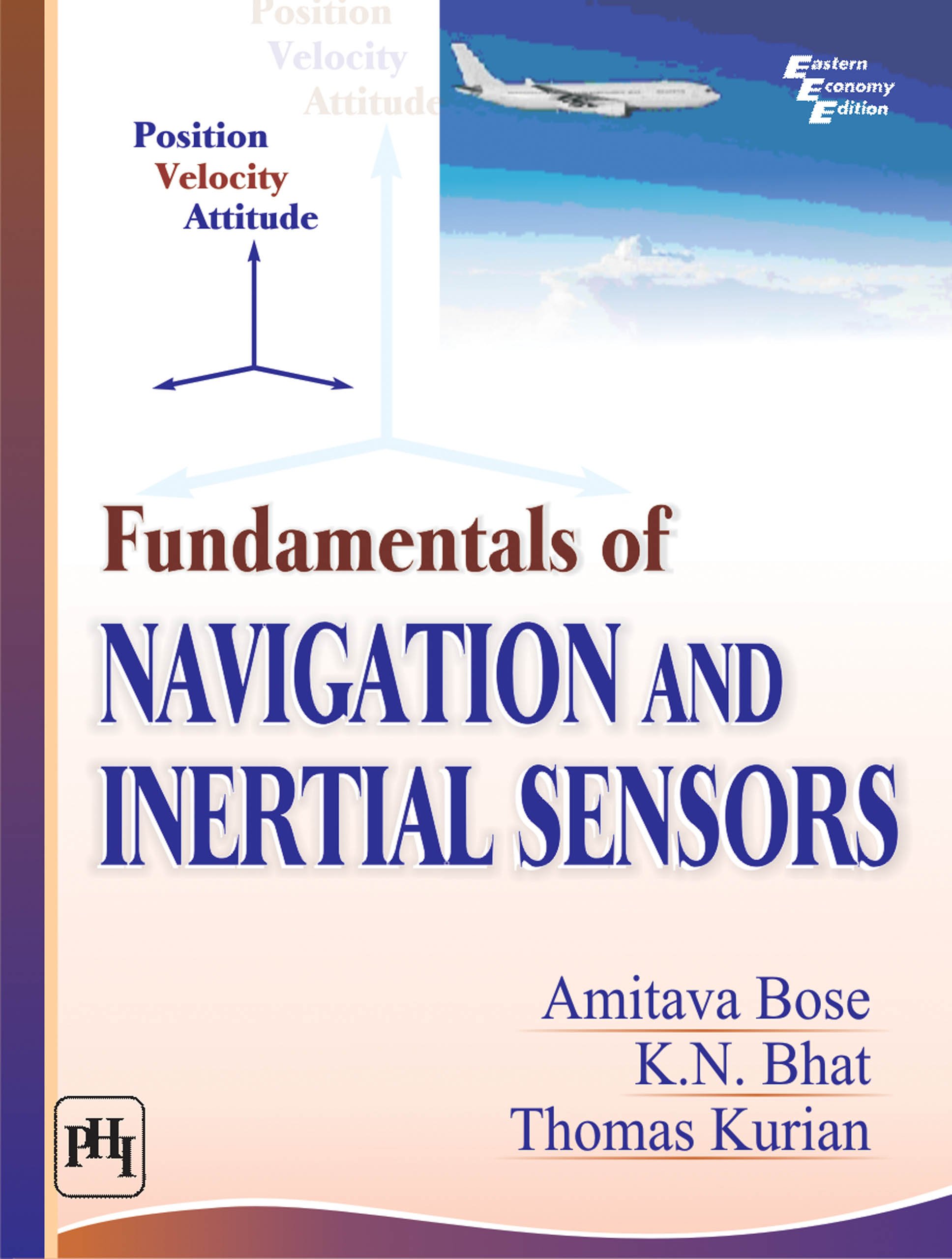 Fundamentals of Inertial Sensors and Navigation – PDF/EPUB Version ...