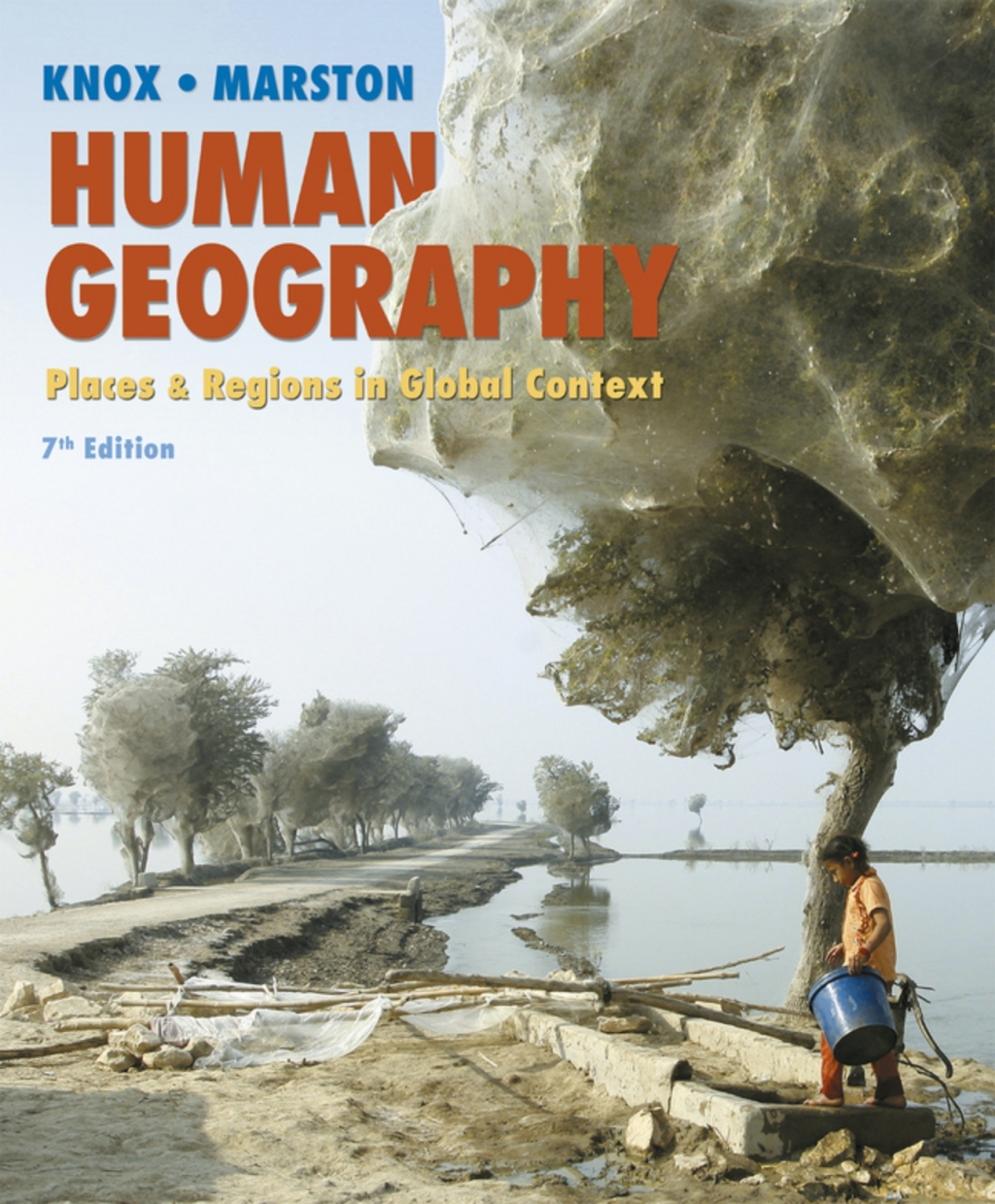 Human Geography: Places and Regions in Global Context (Pearson+) 7th ...