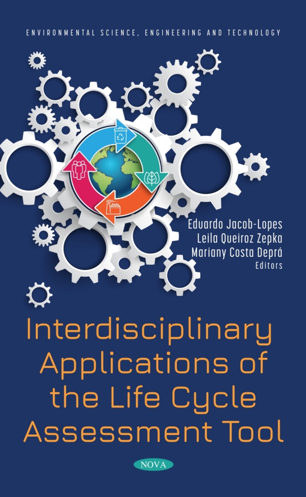 Interdisciplinary Applications of the Life Cycle Assessment Tool â ...