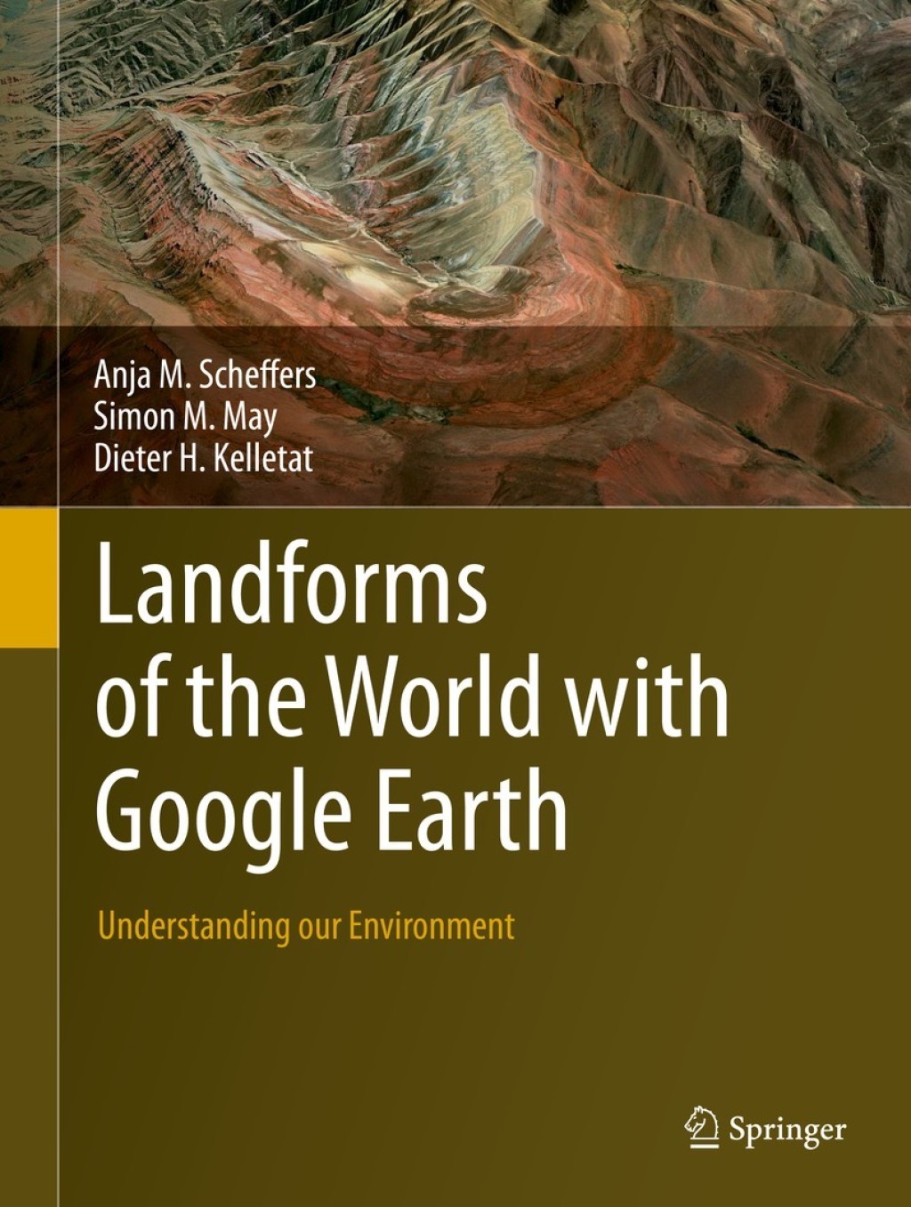 Landforms of the World with Google Earth Understanding our Environment ...