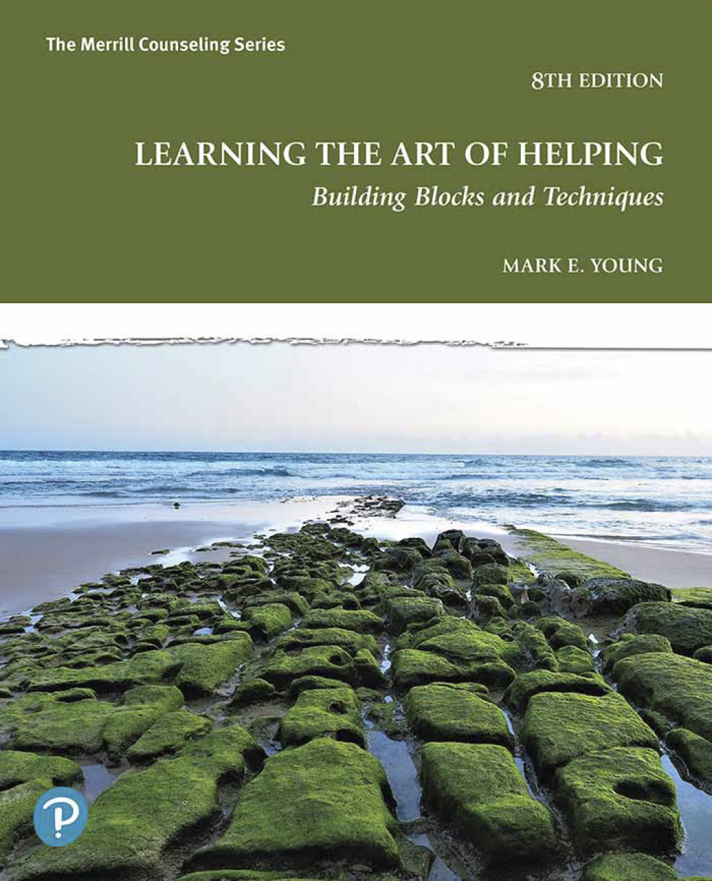 Learning the Art of Helping: Building Blocks and Techniques 8th Edition ...
